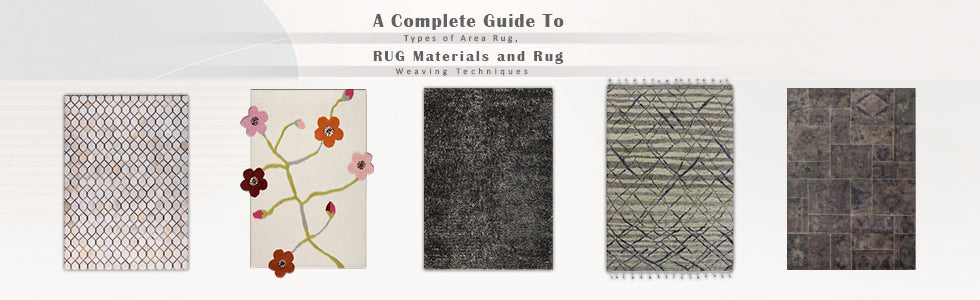 Types of Area Rug Materials and Weaving Techniques | Mat living
